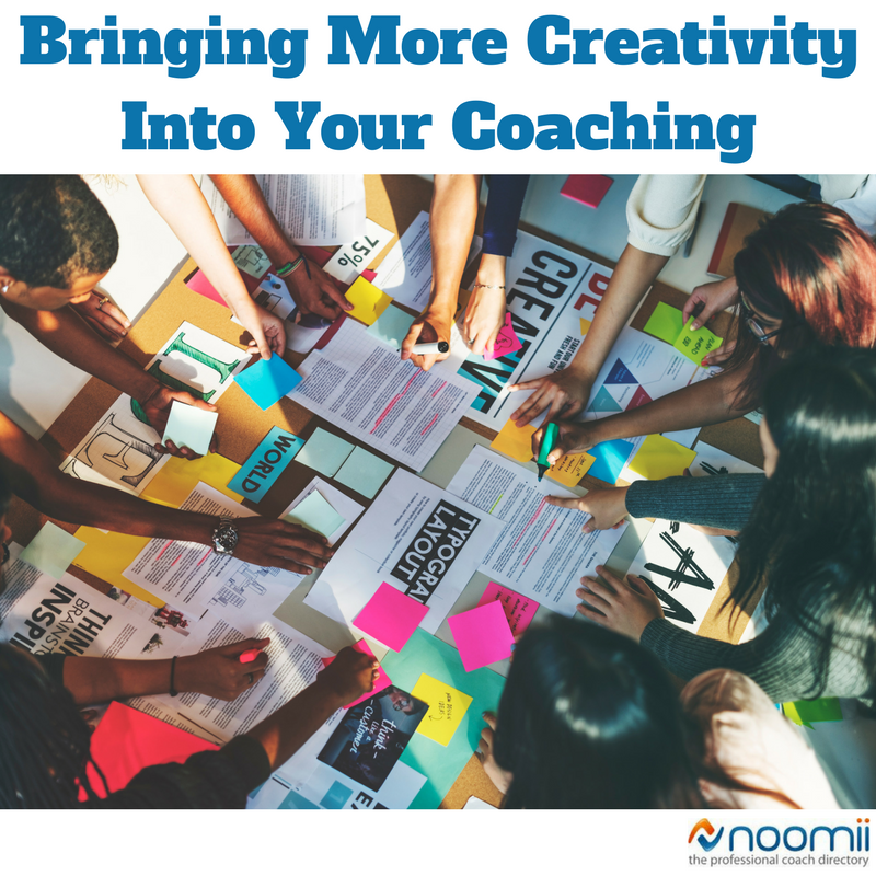 Bringing More Creativity Into Your Coaching | Coach Blog